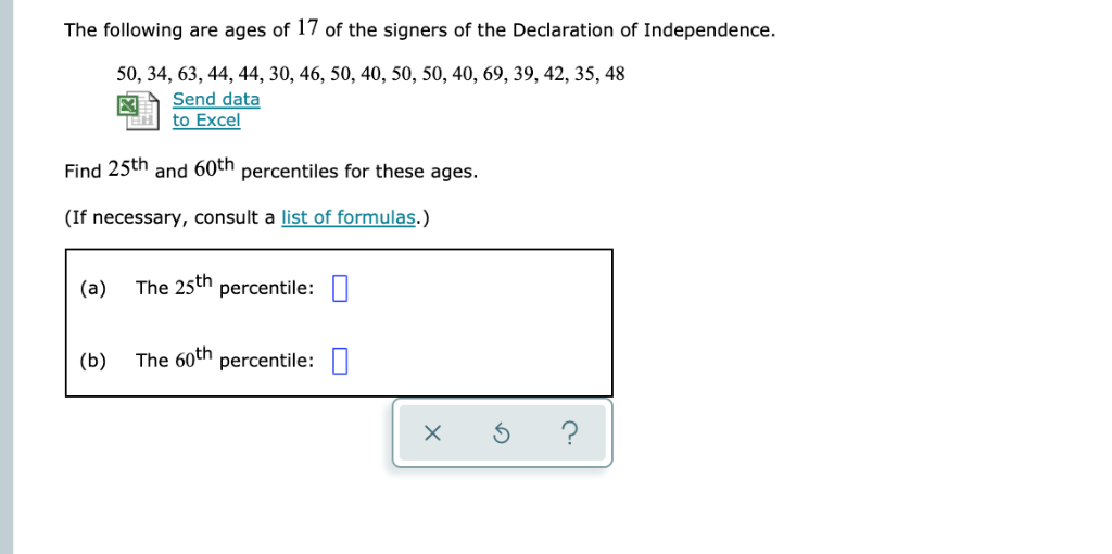 Solved The following are ages of 17 of the signers of the | Chegg.com