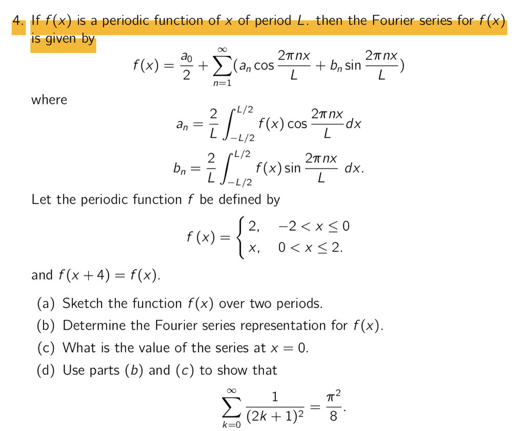 Solved 4. If f(x) is a periodic function of x of period L. | Chegg.com