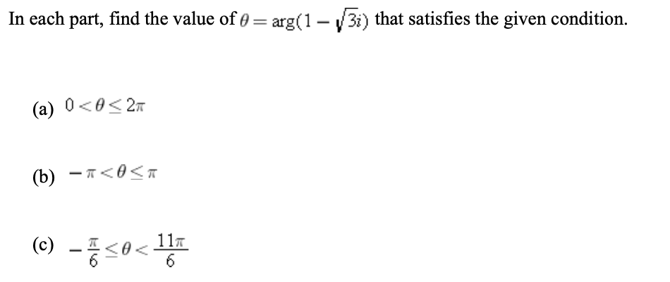 Solved In each part, find the value of θ=arg(1−3i) that | Chegg.com