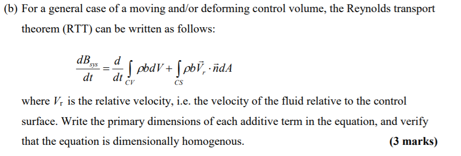 Solved (b) For a general case of a moving and/or deforming | Chegg.com