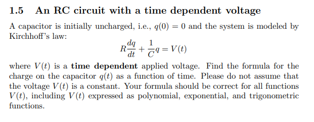 Solved 1.5 An RC circuit with a time dependent voltage A | Chegg.com