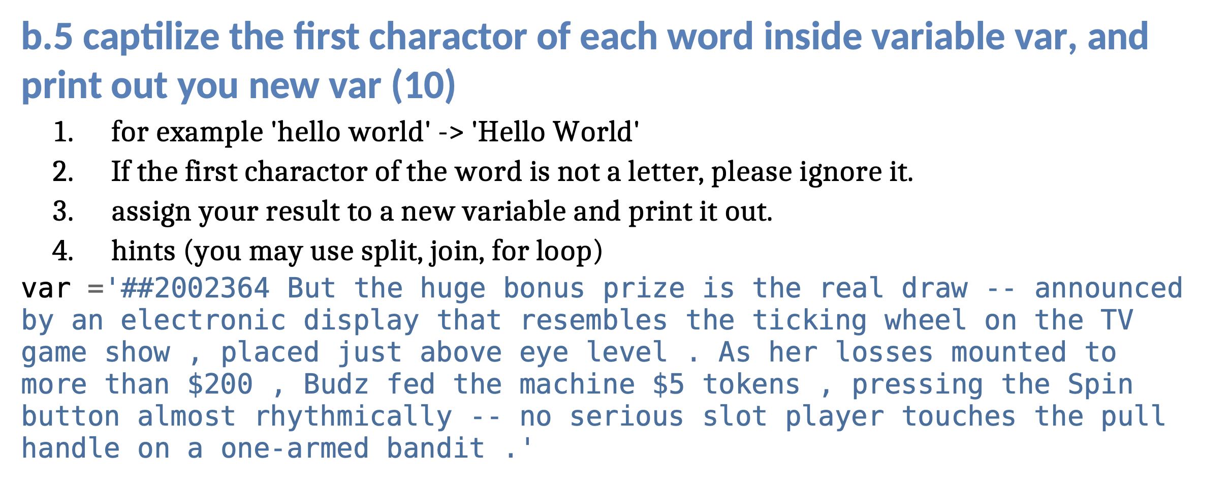Solved b.5 captilize the first charactor of each word inside | Chegg.com