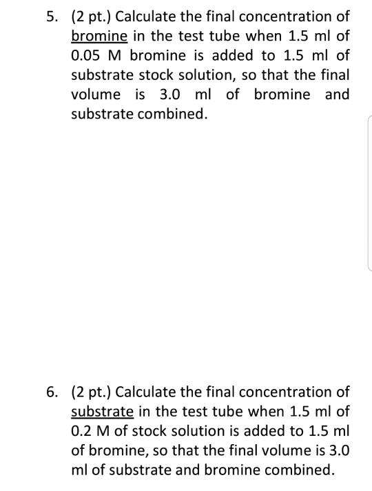 Solved (2 pt.) Calculate the final concentration of bromine | Chegg.com