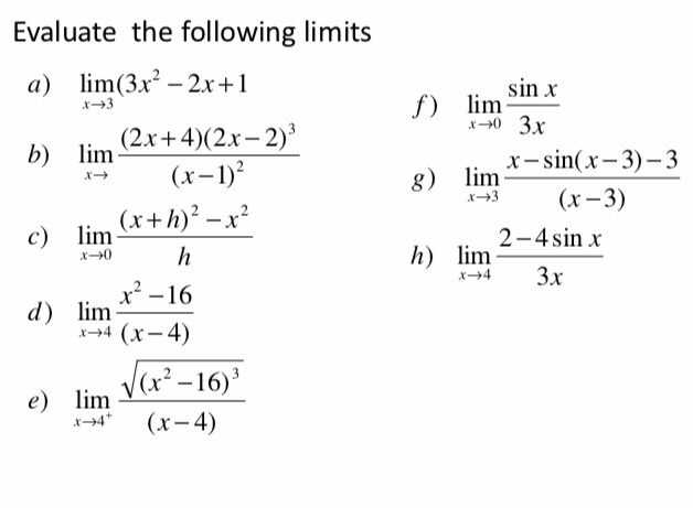 Solved Evaluate the following limits a) lim(3x -2x+1 b lim | Chegg.com