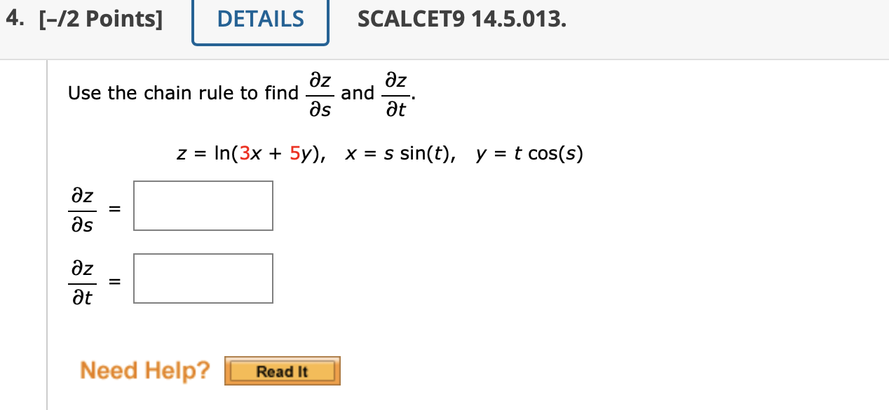 Solved DETAILS SCALCET9 14.5.013. дz Use the chain rule to | Chegg.com