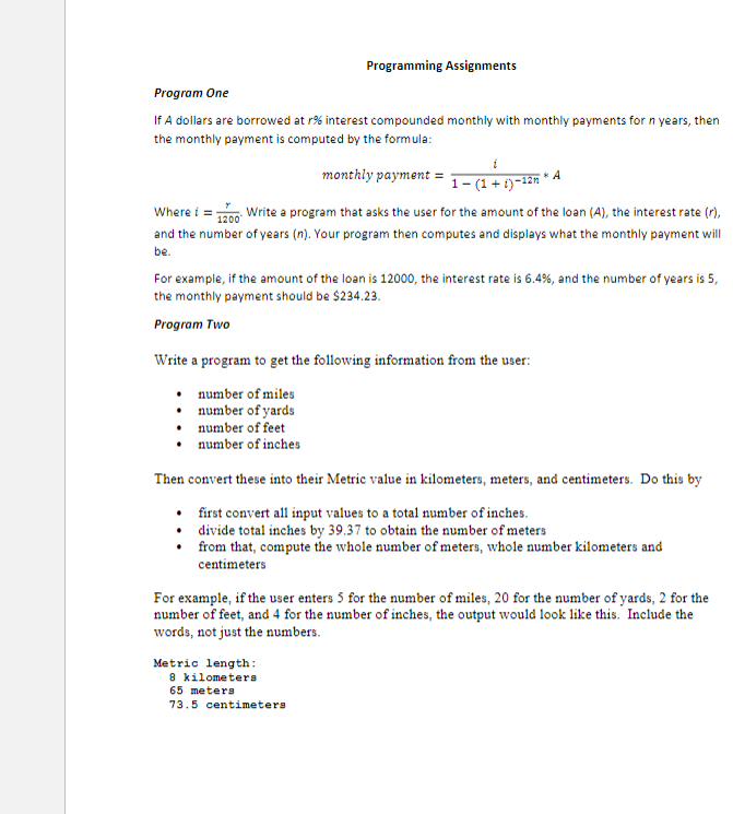 Solved Programming Assignments Program One If A dollars are | Chegg.com
