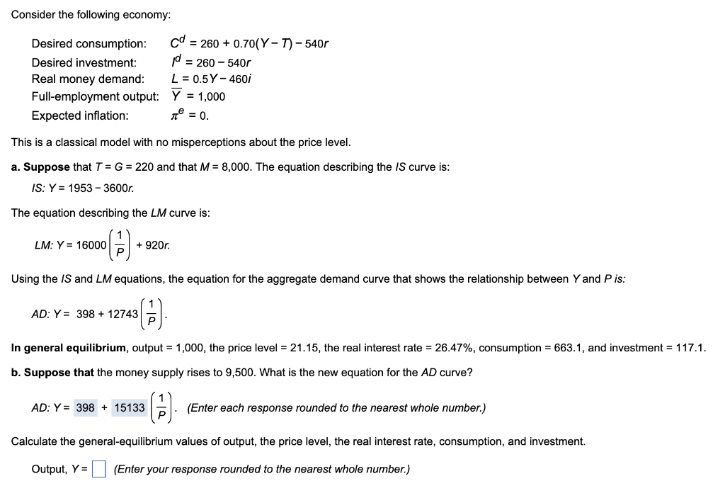 Solved Consider the following economy: Desired consumption: | Chegg.com