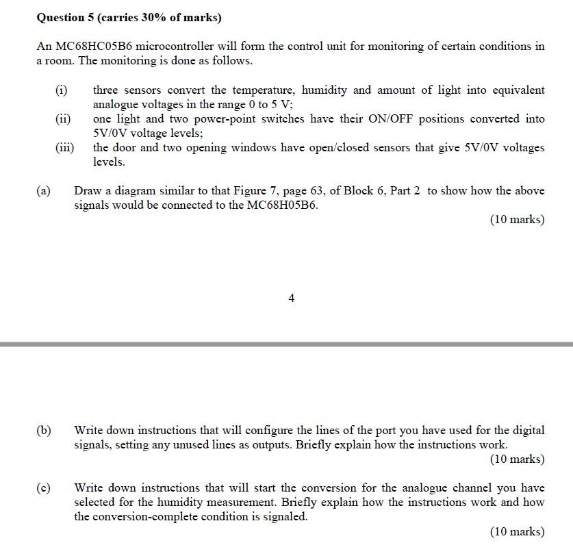 Question 5 (carries 30% of marks) An MC68HC05B6 | Chegg.com