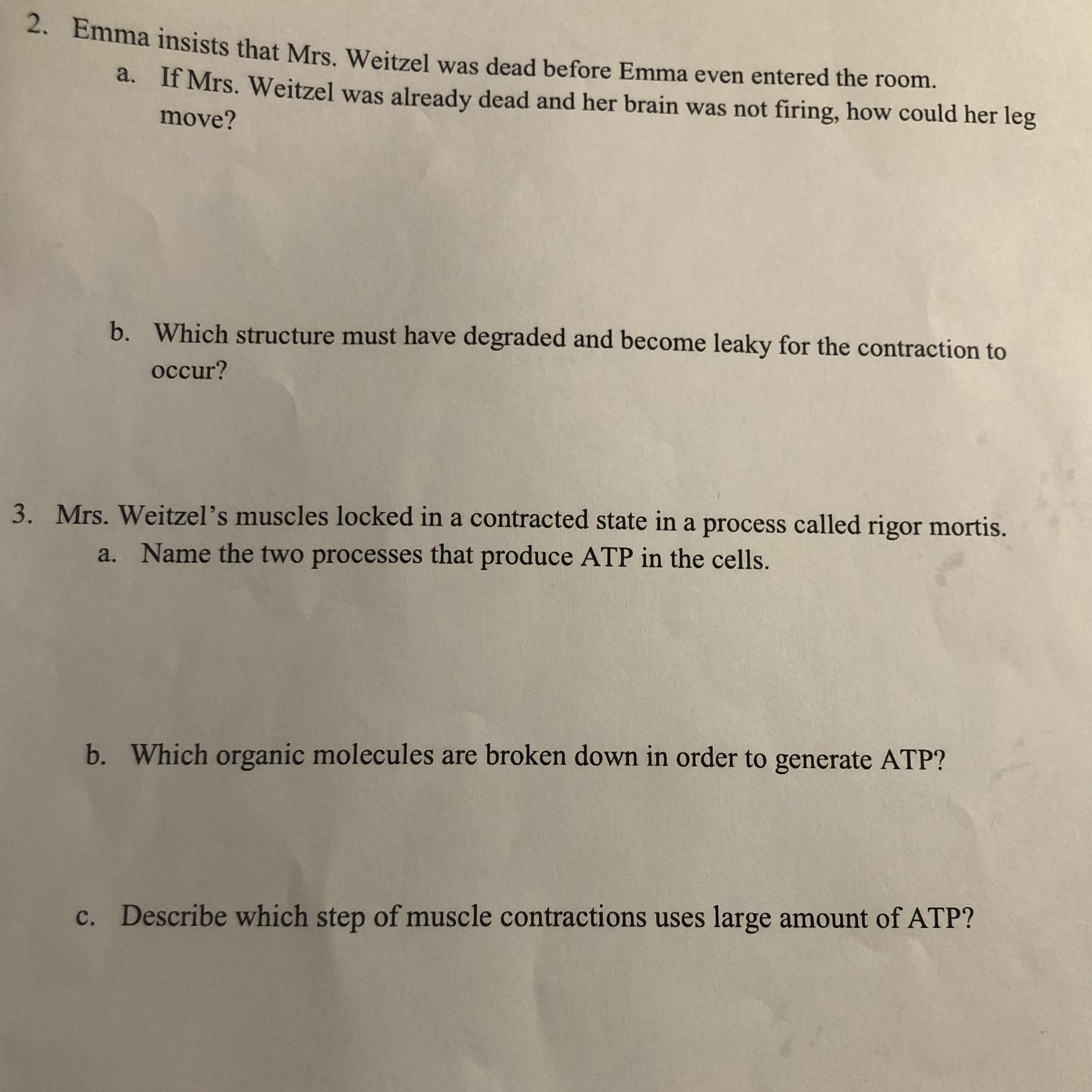 Solved 2. Emma insists that Mrs. Weitzel was dead before | Chegg.com