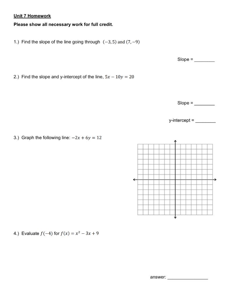 Solved Unit 7 Homework Please show all necessary work for | Chegg.com