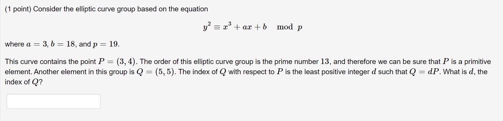 Solved (1 point) Consider the elliptic curve group based on | Chegg.com