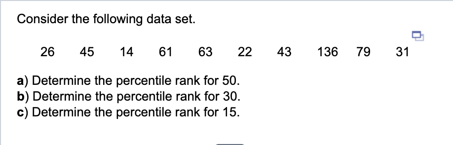 Solved Consider the following data set. a) Determine the | Chegg.com