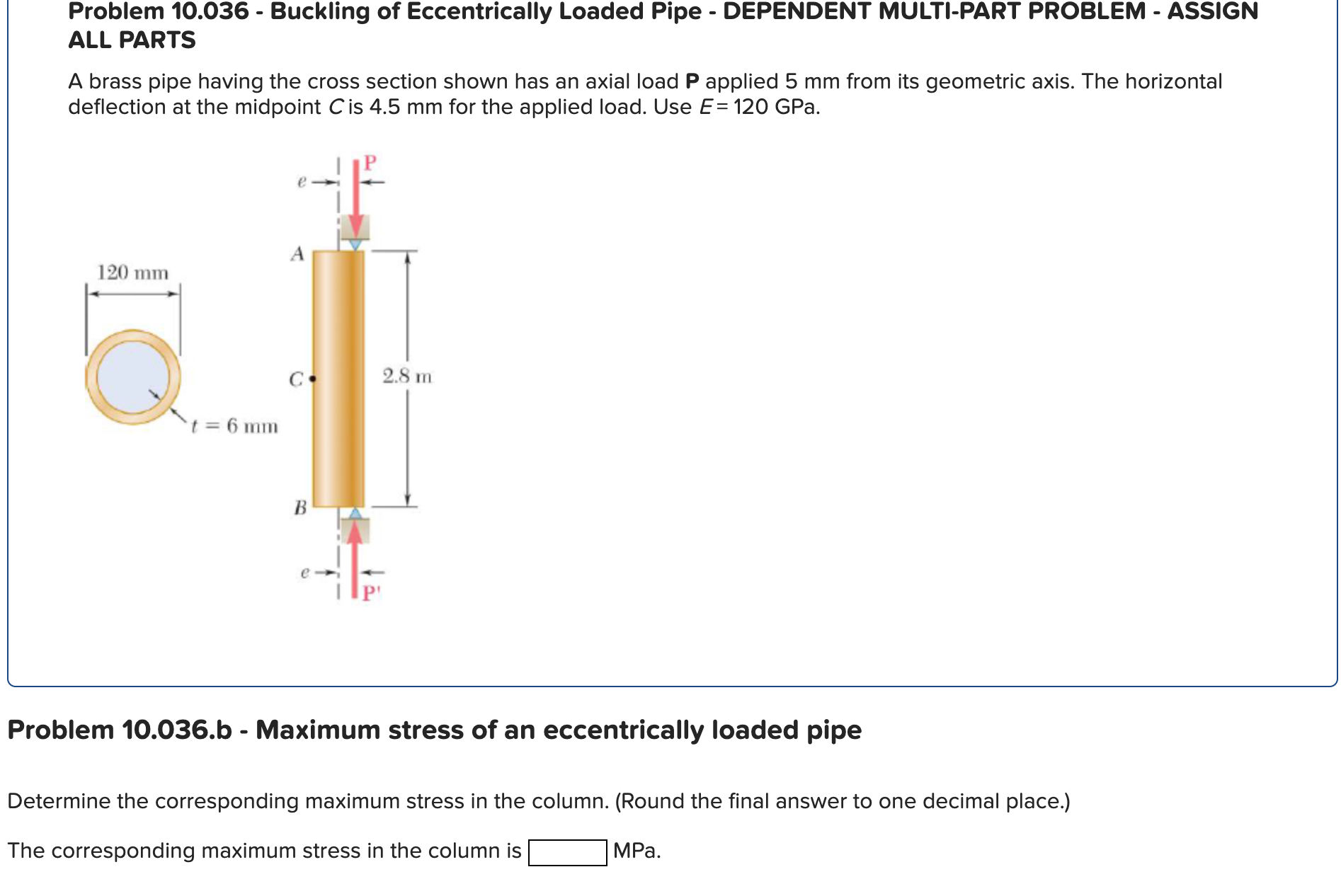 Solved Problem 10.036 - Buckling of Eccentrically Loaded | Chegg.com