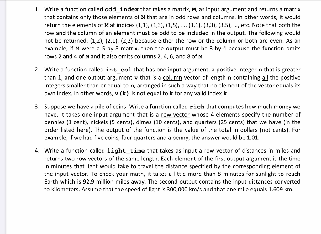 Solved 1. Write a function called odd index that takes a | Chegg.com