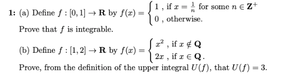 Solved 1, if x = for some nez+ 1: (a) Define f : [0, 1] + R | Chegg.com