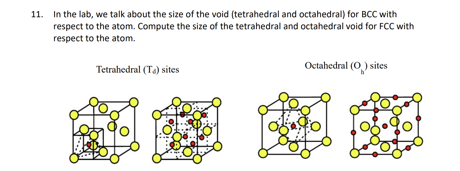 Solved 11. In the lab, we talk about the size of the void | Chegg.com