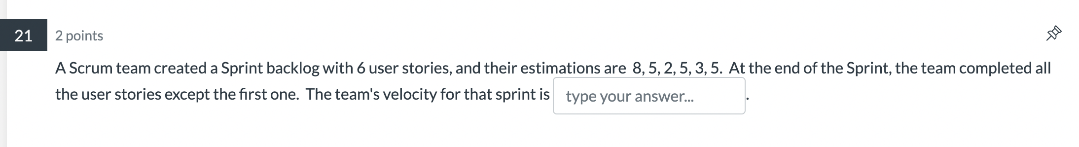 Solved A Scrum team created a Sprint backlog with 6 user | Chegg.com