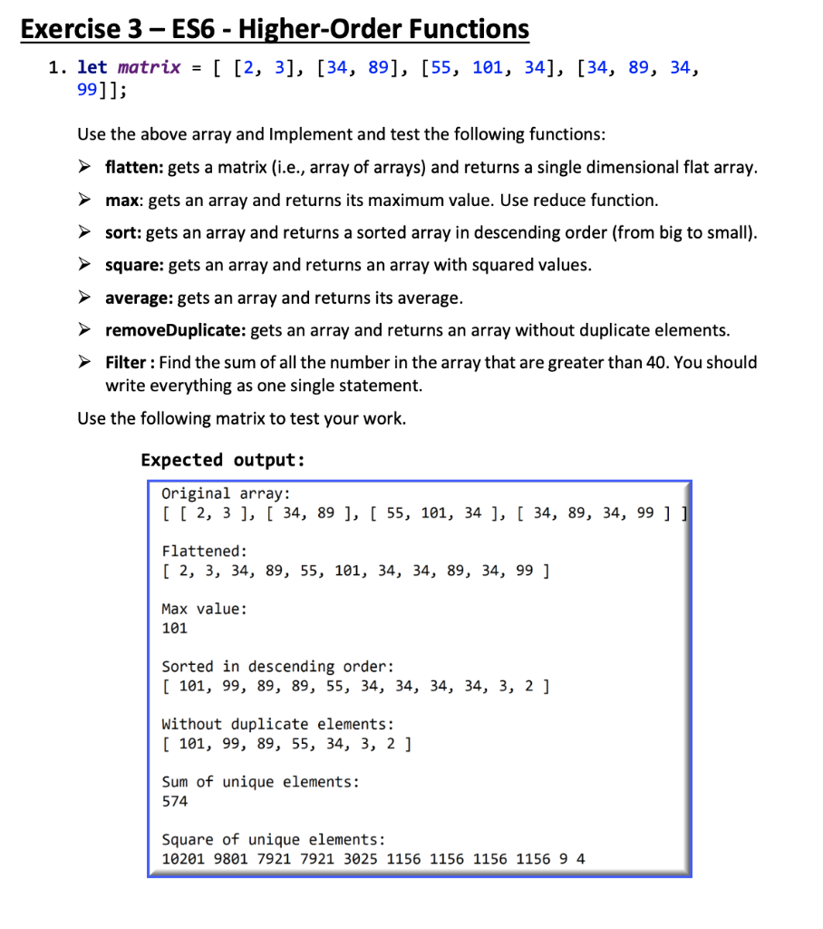 Solved Exercise 3 - ES6 - Higher-Order Functions 1. let | Chegg.com