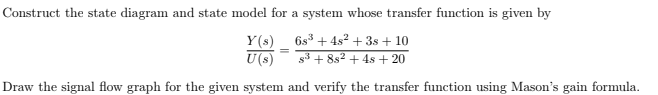 Solved Construct the state diagram and state model for a | Chegg.com