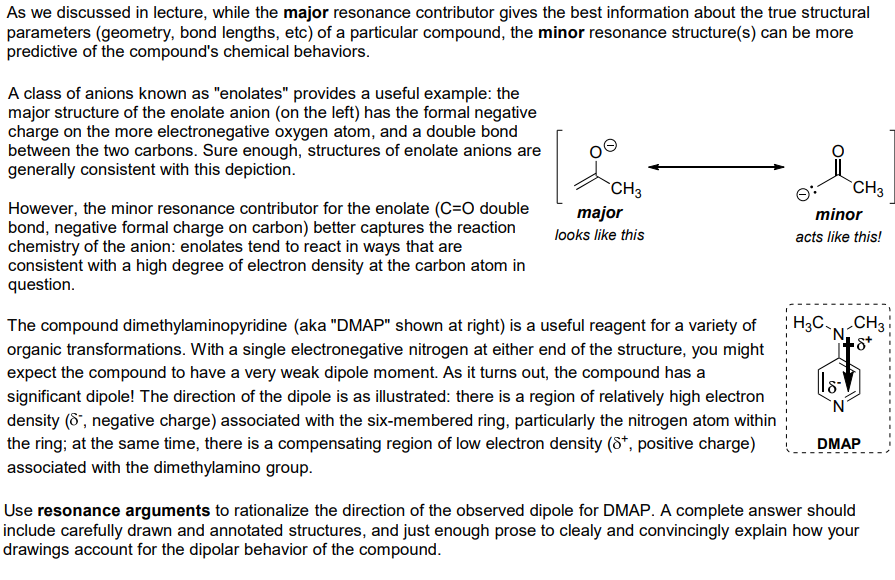 Solved As we discussed in lecture, while the major resonance | Chegg.com
