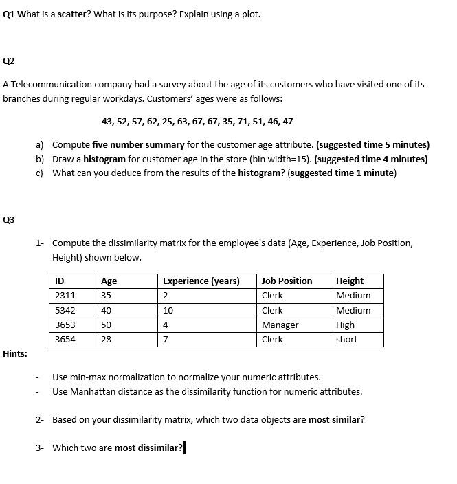 Solved Q1 What is a scatter? What is its purpose? Explain | Chegg.com