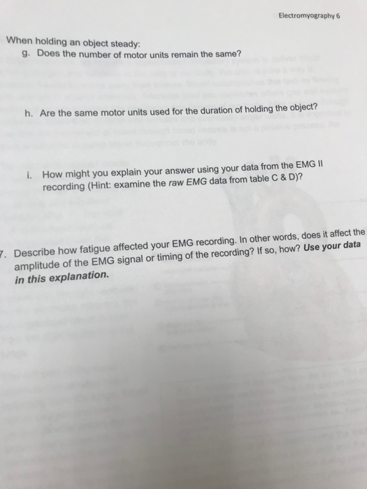 Solved Electromyography 6 When holding an object steady g. | Chegg.com