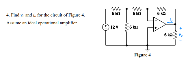 Solved 6 k 2 6 kΩ 6 k2 4. Find v, and i, for the circuit of | Chegg.com