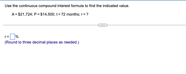 Solved Use the continuous compound interest formula to find | Chegg.com
