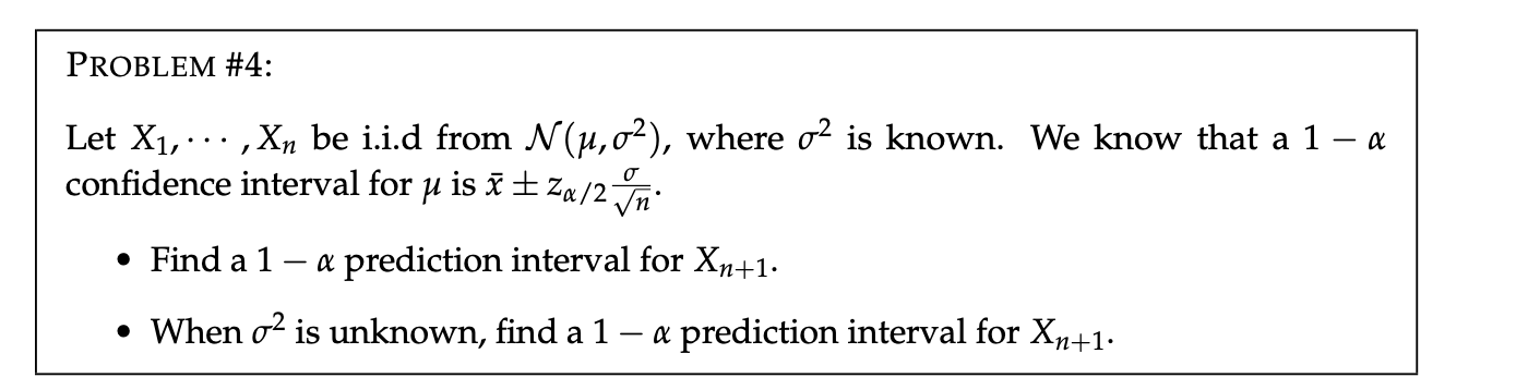 Solved PROBLEM #4: Let X1, Xn be i.i.d from N(1,02), where | Chegg.com Solved PROBLEM #4: Let X1, Xn be i.i.d from N(1,02), where | Chegg.com