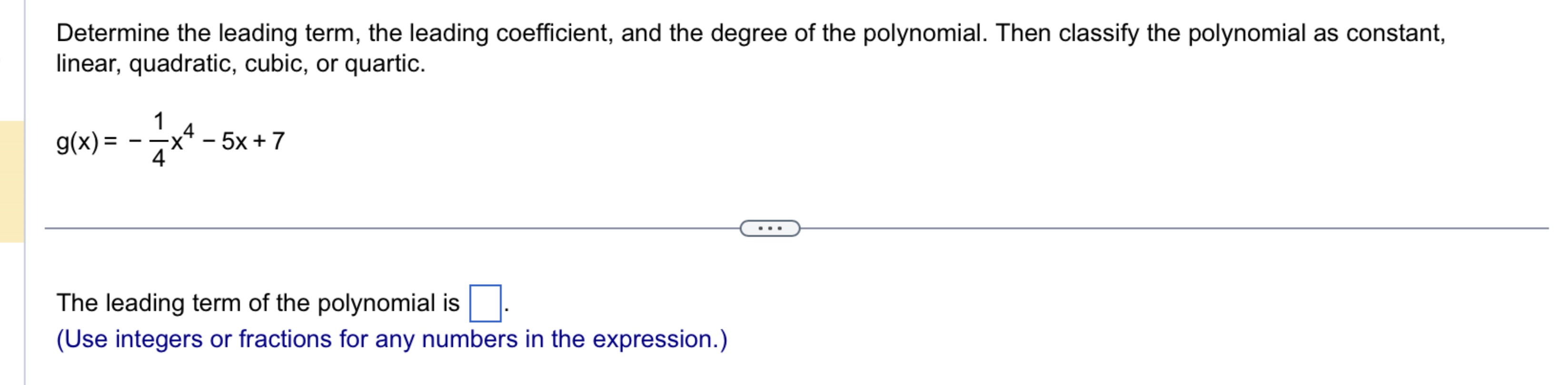 Solved Determine the leading term, the leading coefficient, | Chegg.com