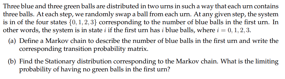 Three blue and three green balls are distributed in | Chegg.com