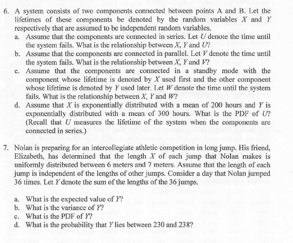 Solved 6. A system consists of two components connected | Chegg.com