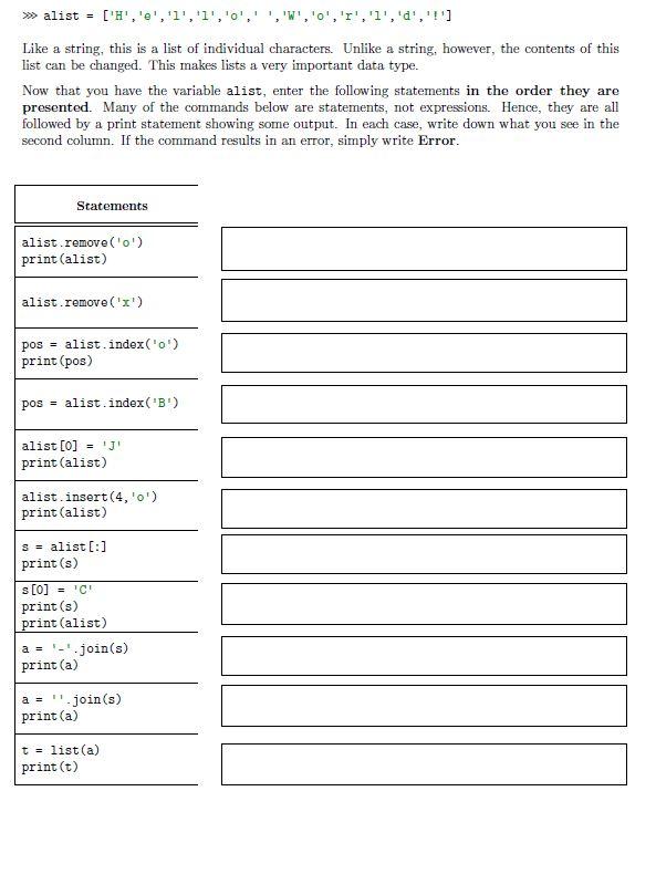Solved >>> alist = ['H', 'e', 'l','1','','','W','o', | Chegg.com