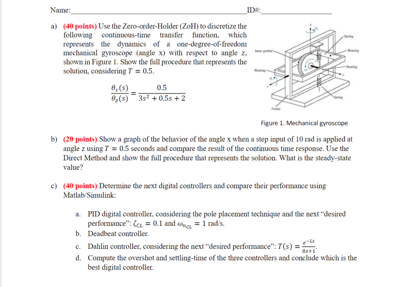 Solved Name:ID#:a(ZoH)x z,shown in ﻿Figure 1. ﻿Show the full | Chegg.com