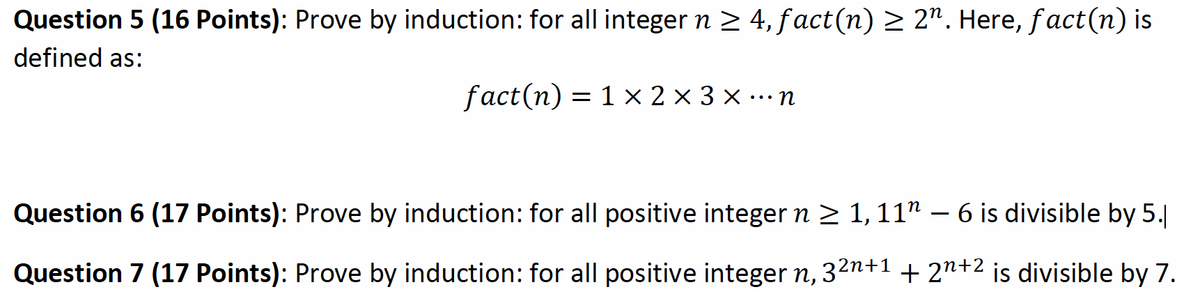Solved Question 5 (16 Points): Prove by induction: for all | Chegg.com