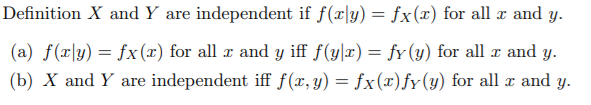 Solved Definition X and Y are independent if f(ty) = fx() | Chegg.com