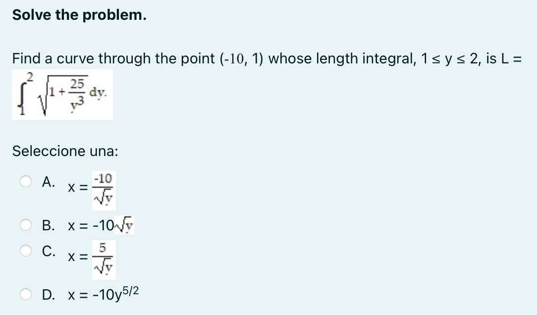 Solved Find a curve through the point (-10, 1) whose length | Chegg.com