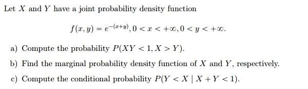 Let X and Y have a joint probability density function | Chegg.com