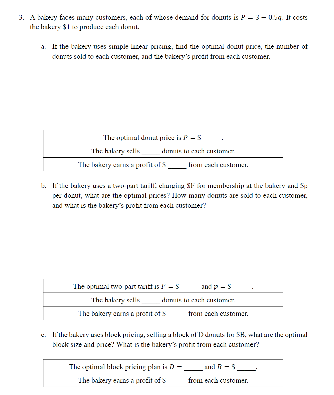 Solved 3. A bakery faces many customers, each of whose | Chegg.com