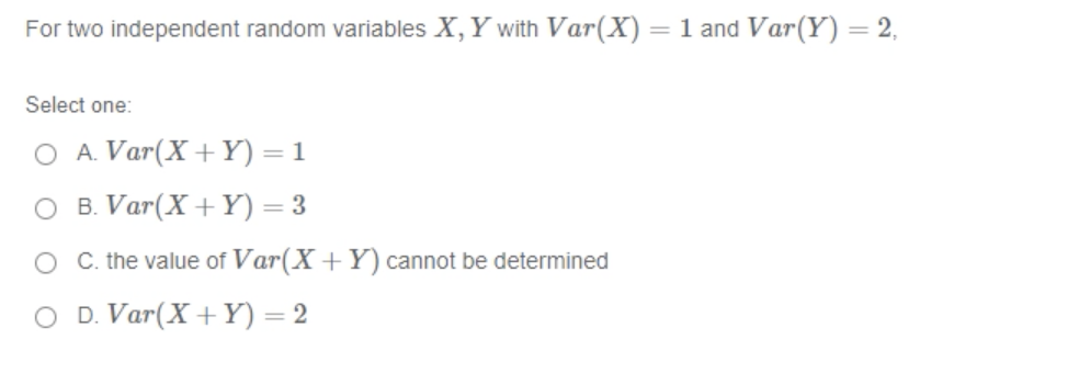 Solved For two independent random variables X, Y with Var(X) | Chegg.com