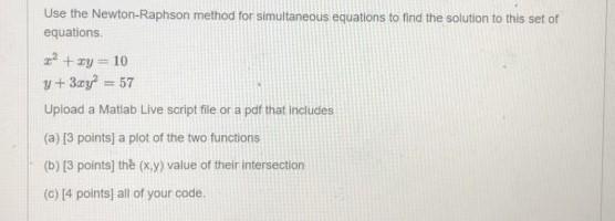 Solved Use the Newton-Raphson method for simultaneous | Chegg.com