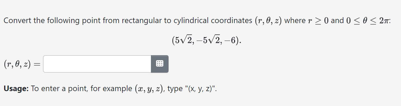 Solved Convert the following point from rectangular to | Chegg.com