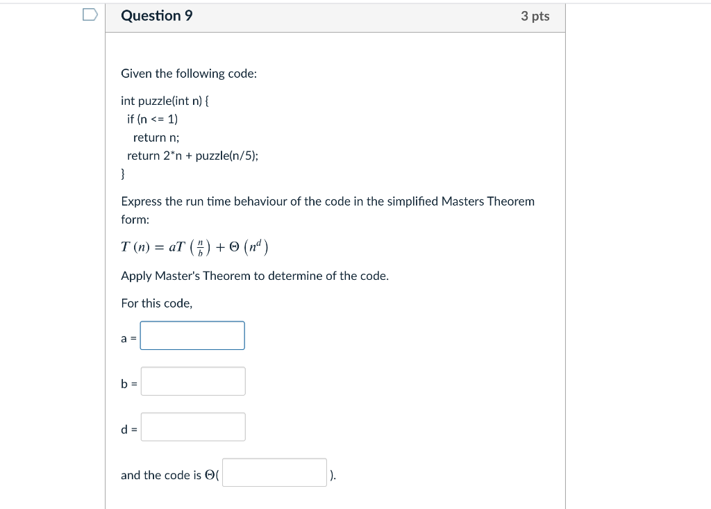 Solved Question 9 3 pts Given the following code: int | Chegg.com