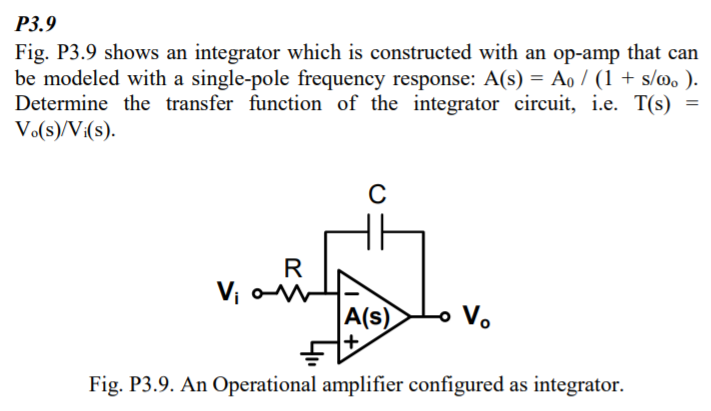 Solved P3.9 Fig. P3.9 shows an integrator which is | Chegg.com