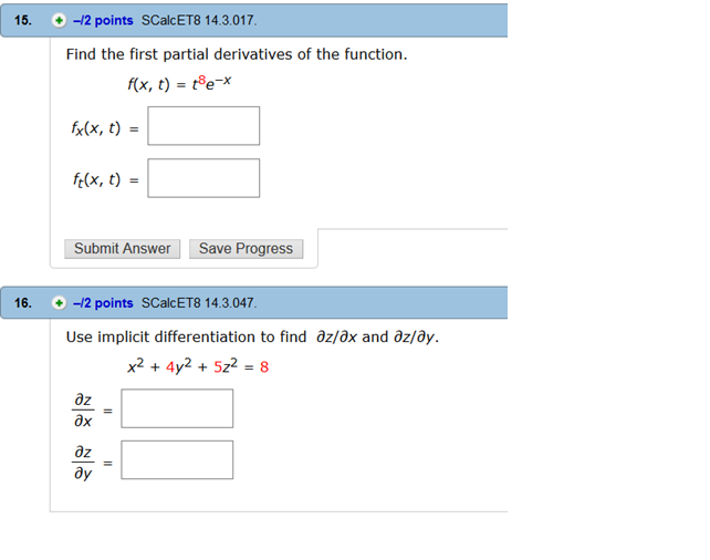 Solved 15. -12 points SCalcET8 14.3.017. f(x, t)tex x(x, t) | Chegg.com