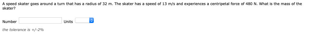Solved A speed skater goes around a turn that has a radius | Chegg.com