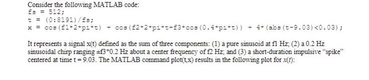 Solved Consider the following MATLAB code: fa=512; | Chegg.com