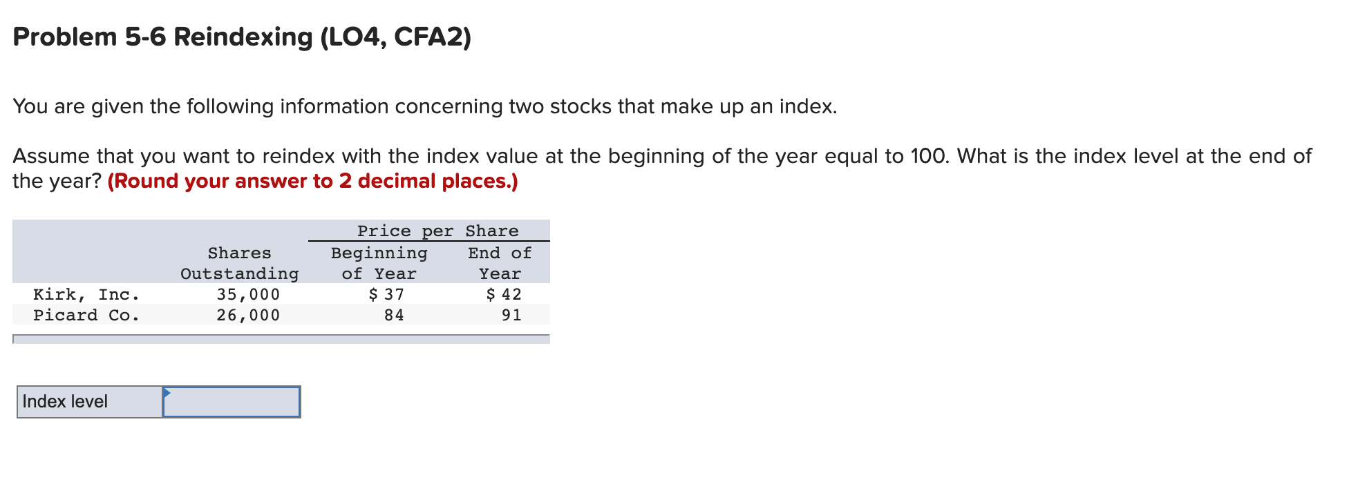 Solved Problem 5-6 Reindexing (LO4, CFA2) You are given the | Chegg.com