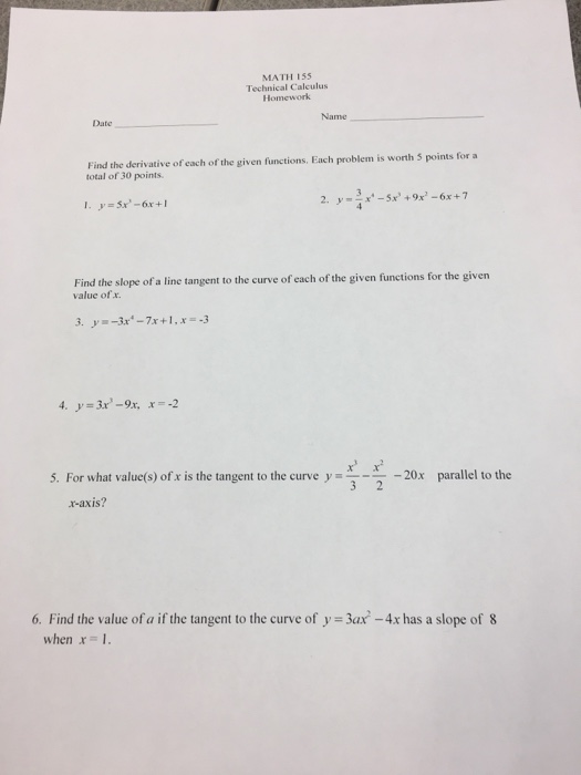 Solved MATH 155 Technical Calculus Homework Date Name Find | Chegg.com