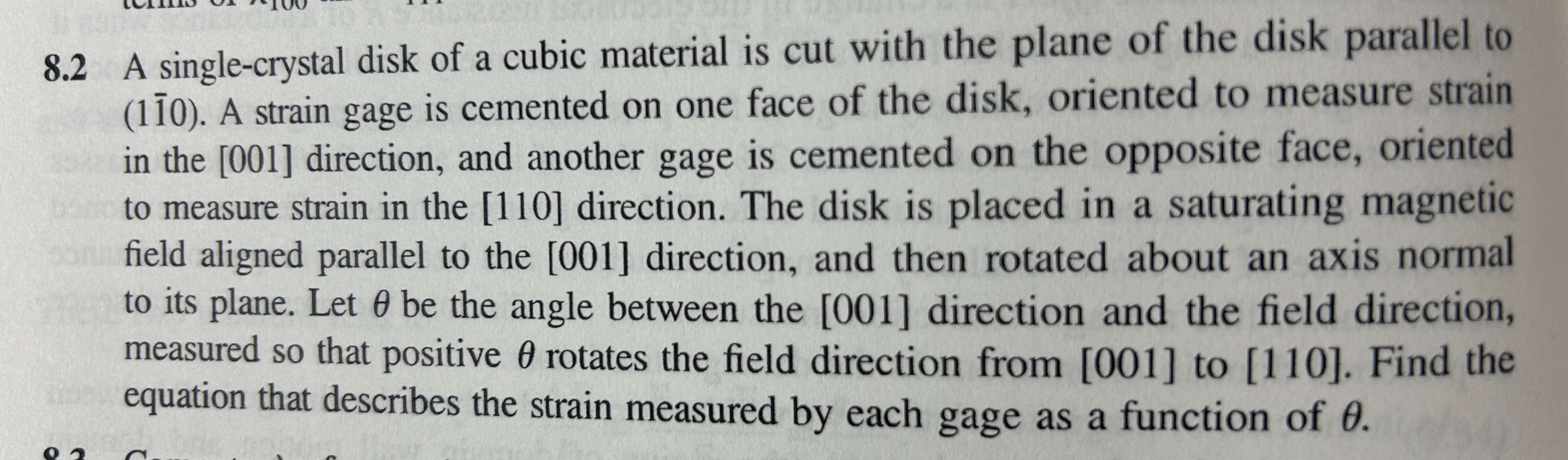Solved 8.2 A single-crystal disk of a cubic material is cut | Chegg.com